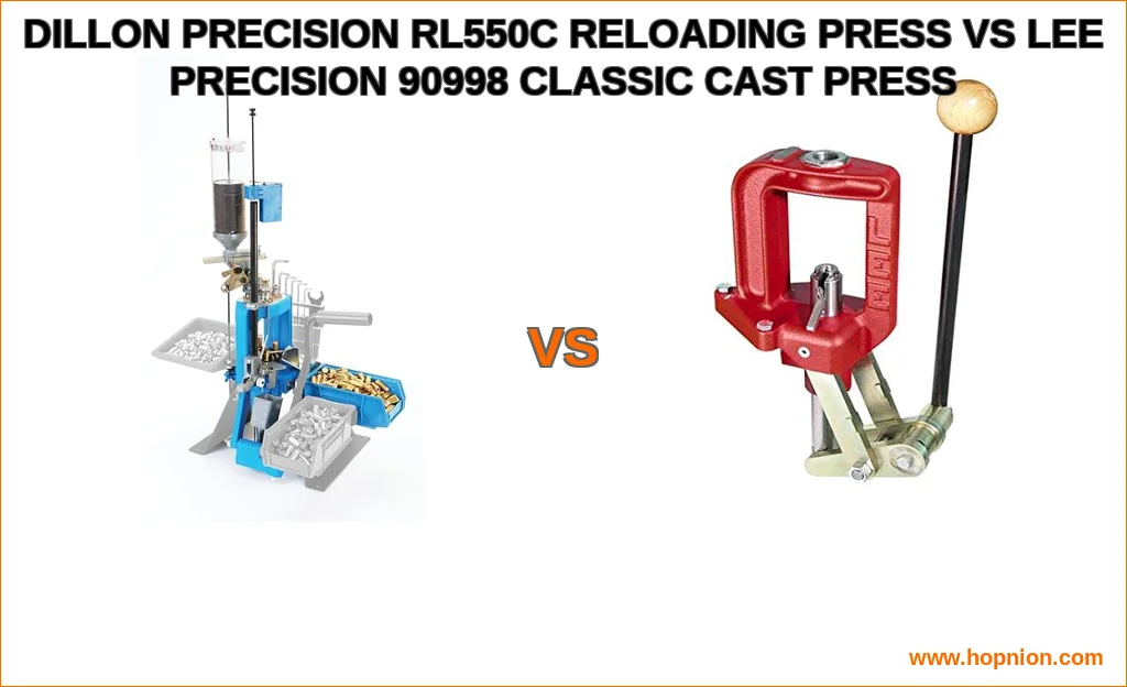 Dillon RL550C vs Lee Classic Cast Press Comparison - Honest Opinion