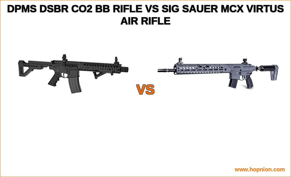 DPMS DSBR vs Sig MCX Virtus: Air Rifle Comparison - Honest Opinion